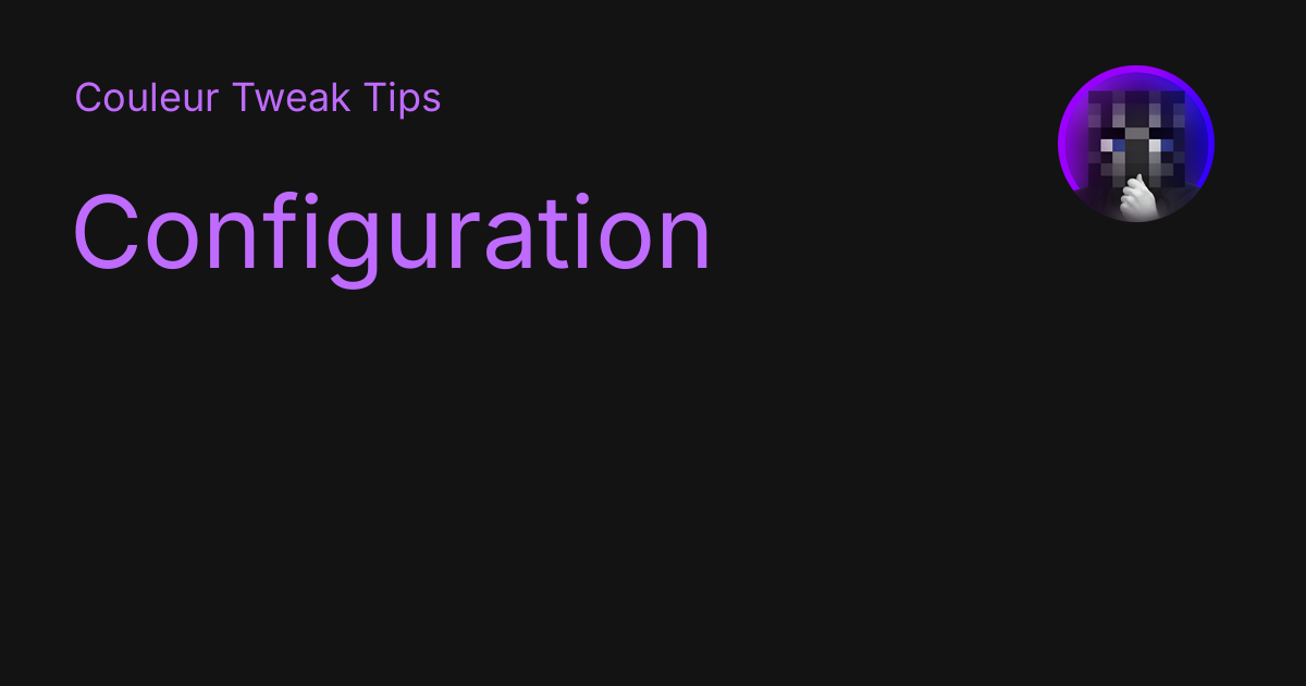Configuration Couleur Tweak Tips 7908